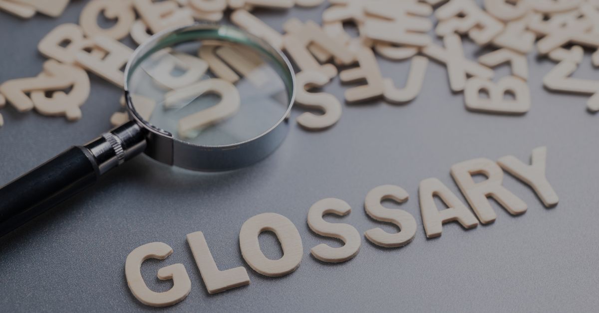 Glossary of Inheritance Lending Terms | Key Terms Explained